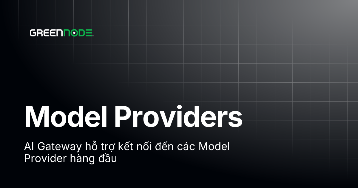 Model Providers | VNG Cloud docs