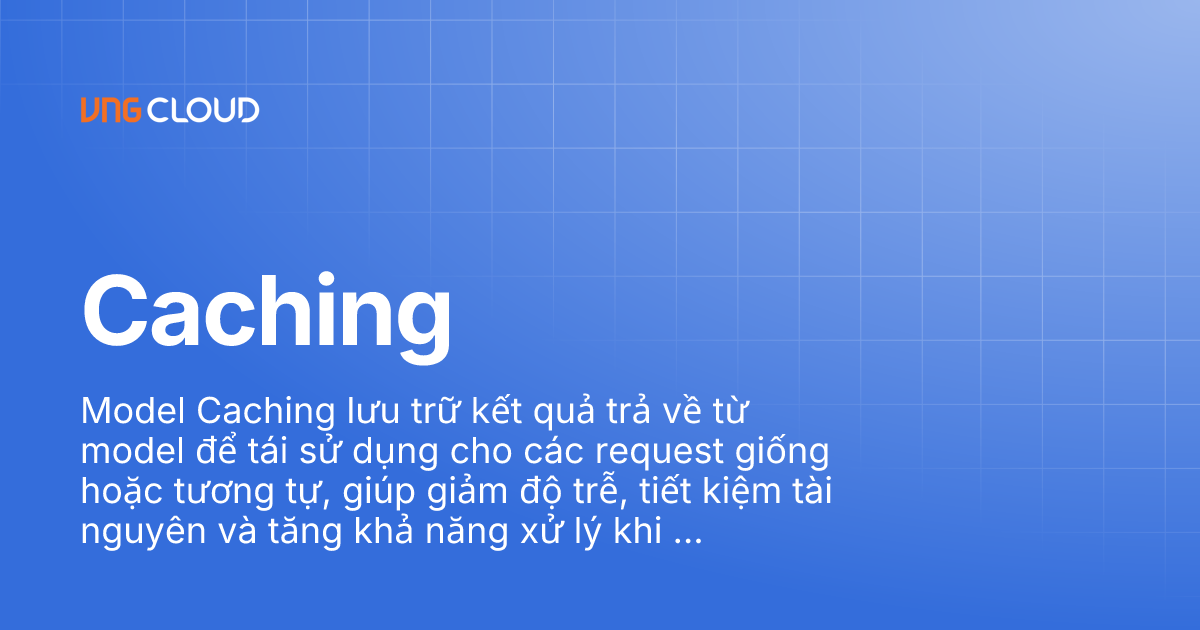 Caching | VNG Cloud docs
