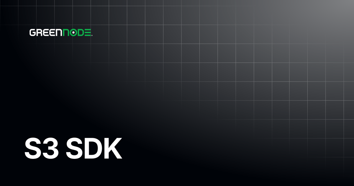 S3 SDK | VNG Cloud docs