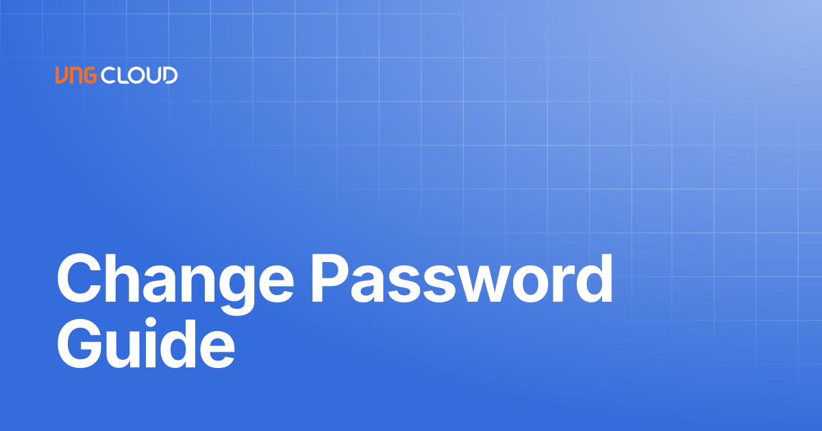 Change Password Guide | VNG Cloud docs