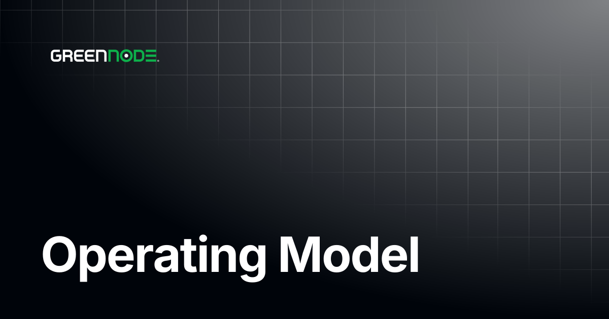 Operating Model | VNG Cloud docs