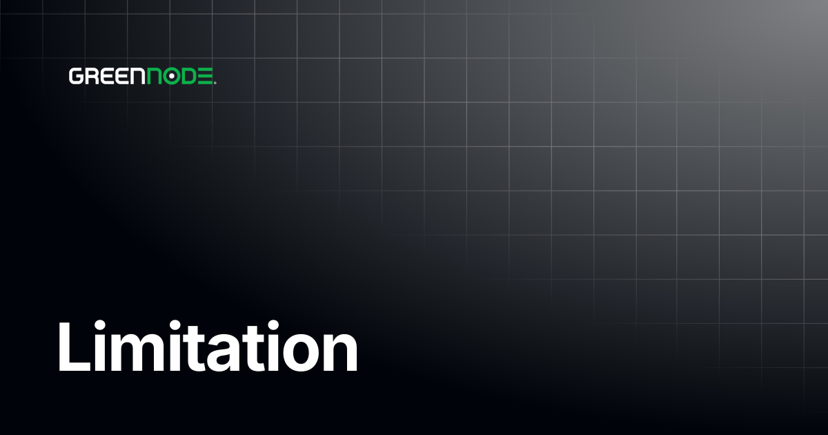 Limitation | VNG Cloud docs
