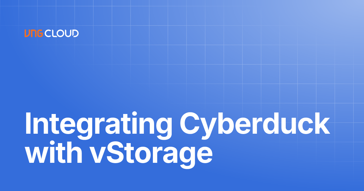 Integrating Cyberduck with vStorage | VNG Cloud docs