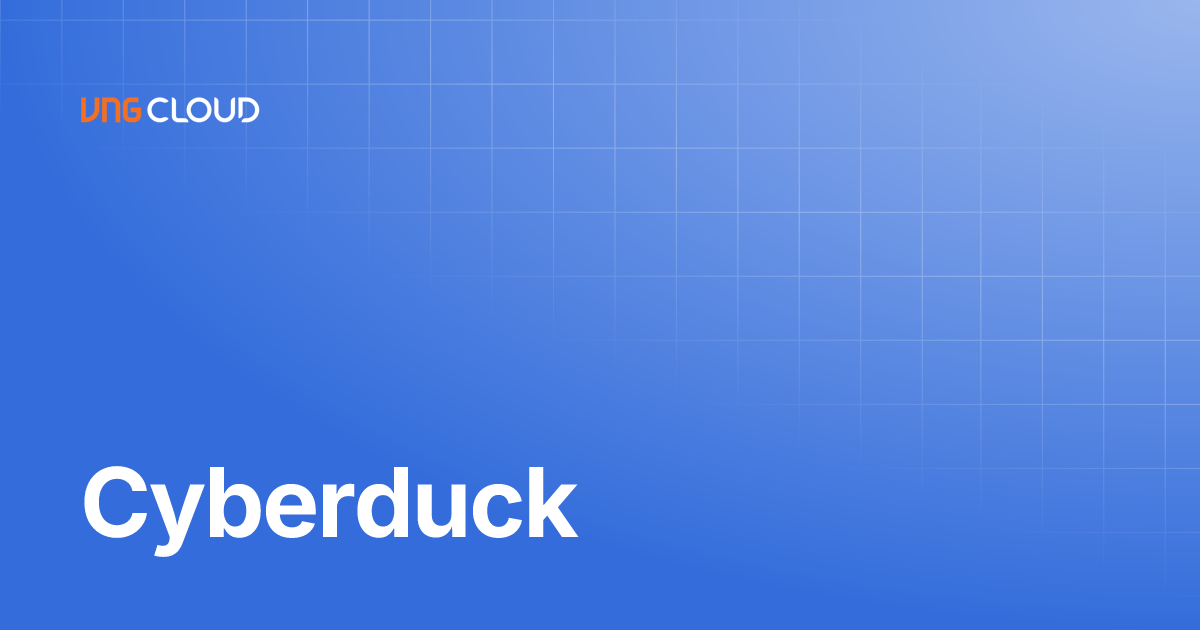 Cyberduck | VNG Cloud docs
