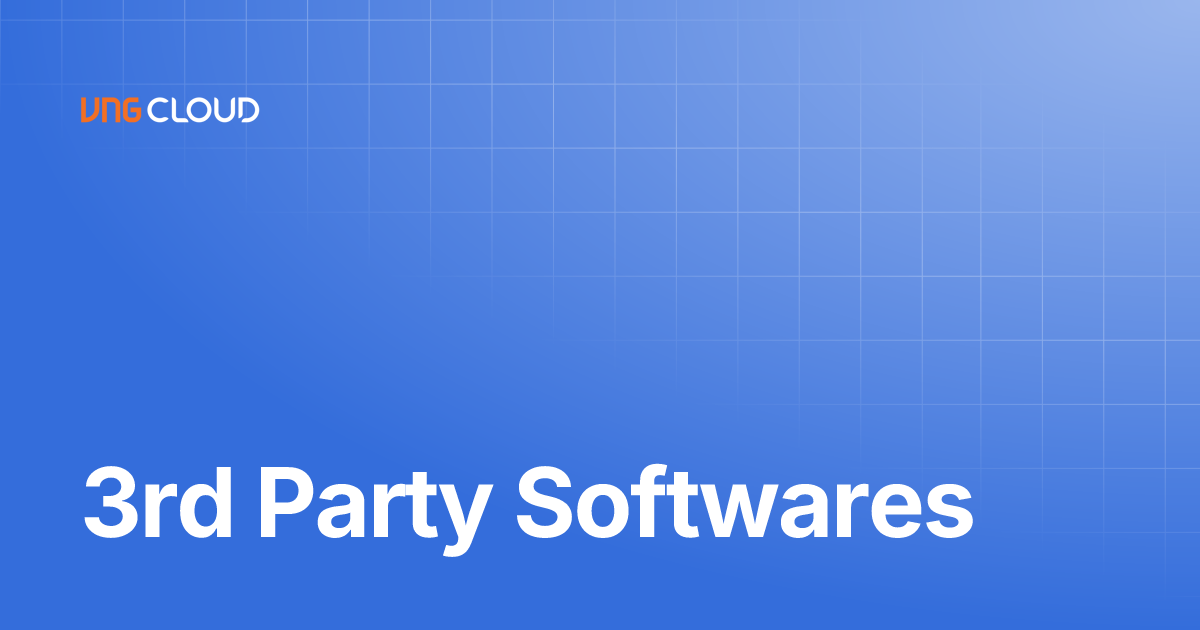 3rd Party Softwares | VNG Cloud docs