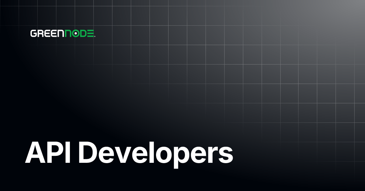 API Developers | VNG Cloud docs