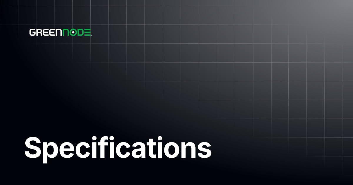 Specifications | VNG Cloud docs