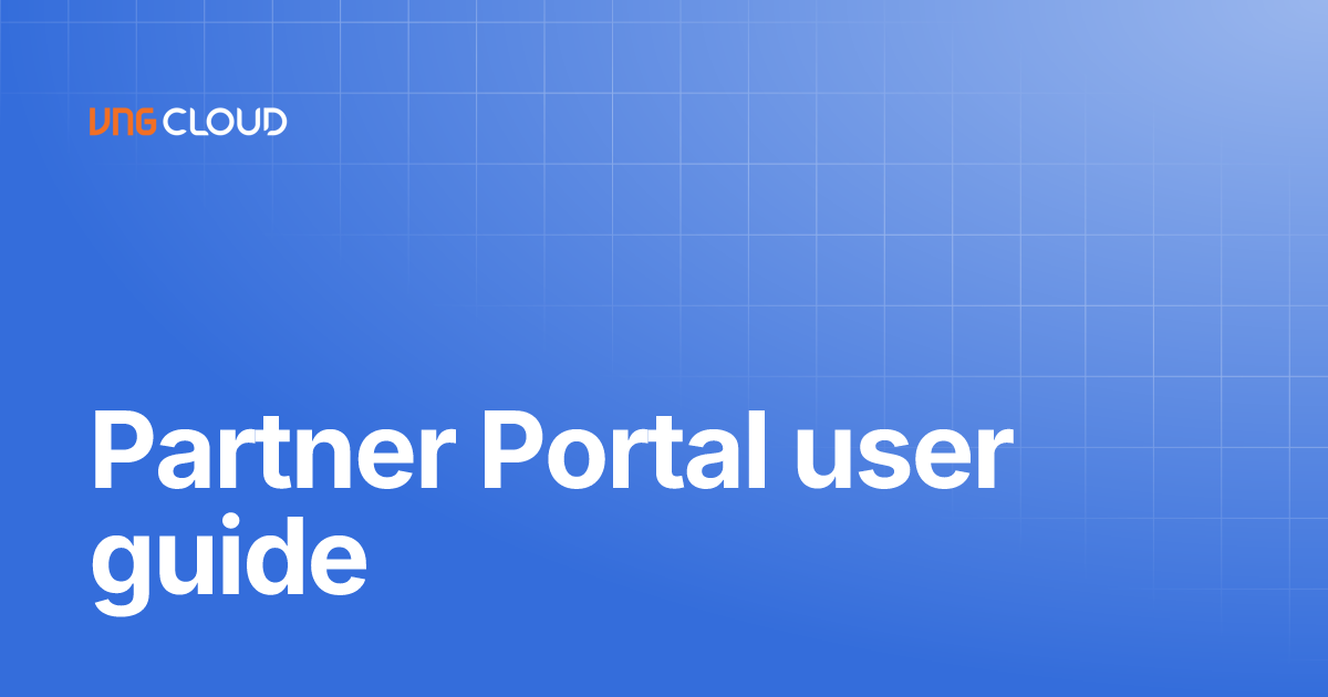 Partner Portal user guide | VNG Cloud docs